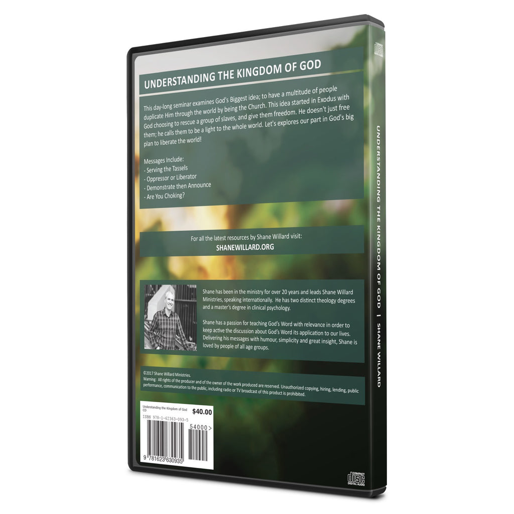 Understanding the Kingdom of God | Shane Willard Ministries